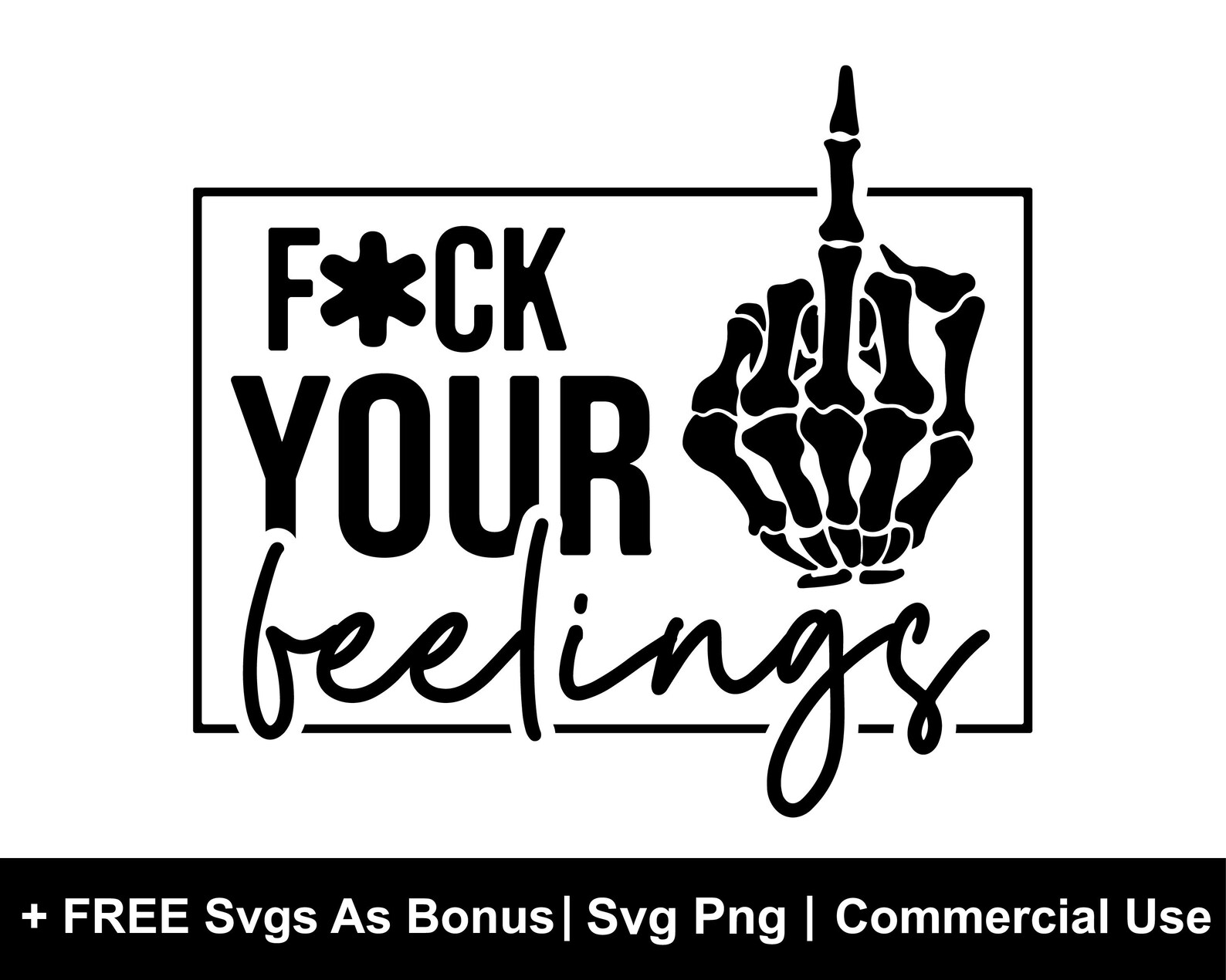 Your Feelings SVG Cricut, Middle Finger Svg, Trendy Svg, Funny Svg ...