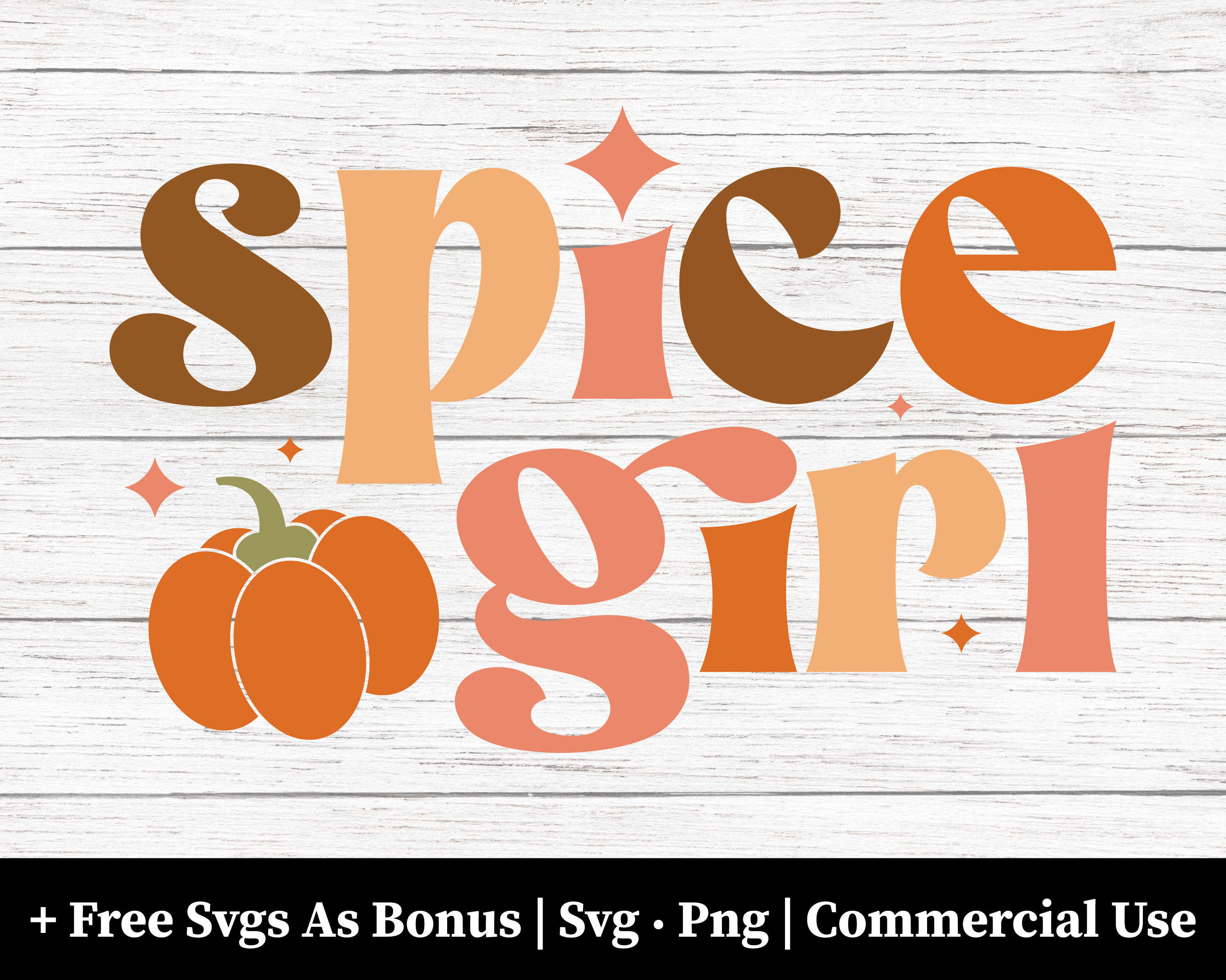 Spice Girl Svg Png Files, Pumpkin Svg, Fall Svg, Autumn Svg, Pumpkin ...
