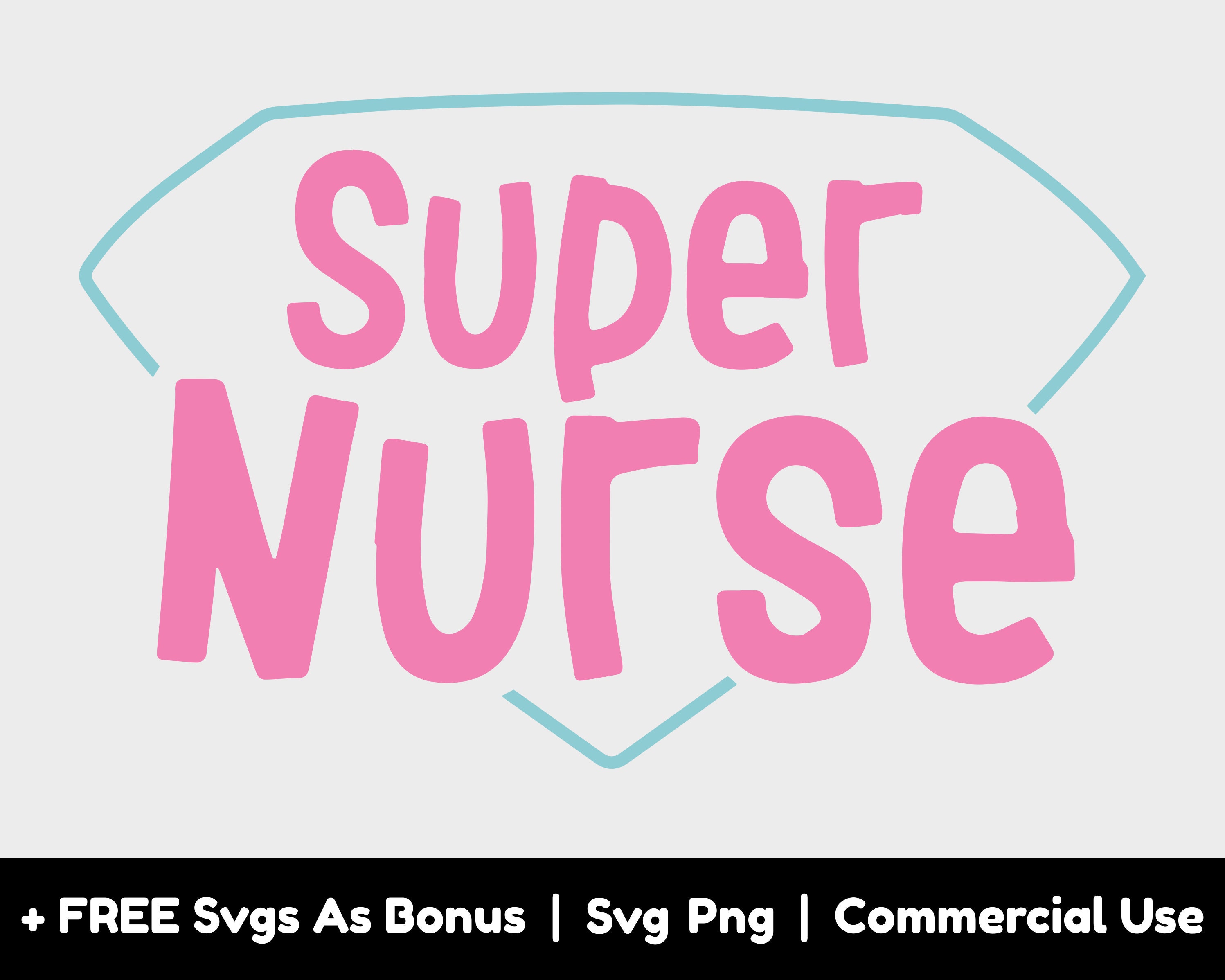 Super Nurse Svg, Nurse Gift, Png for Shirt, Svg Files for Cricut - Etsy