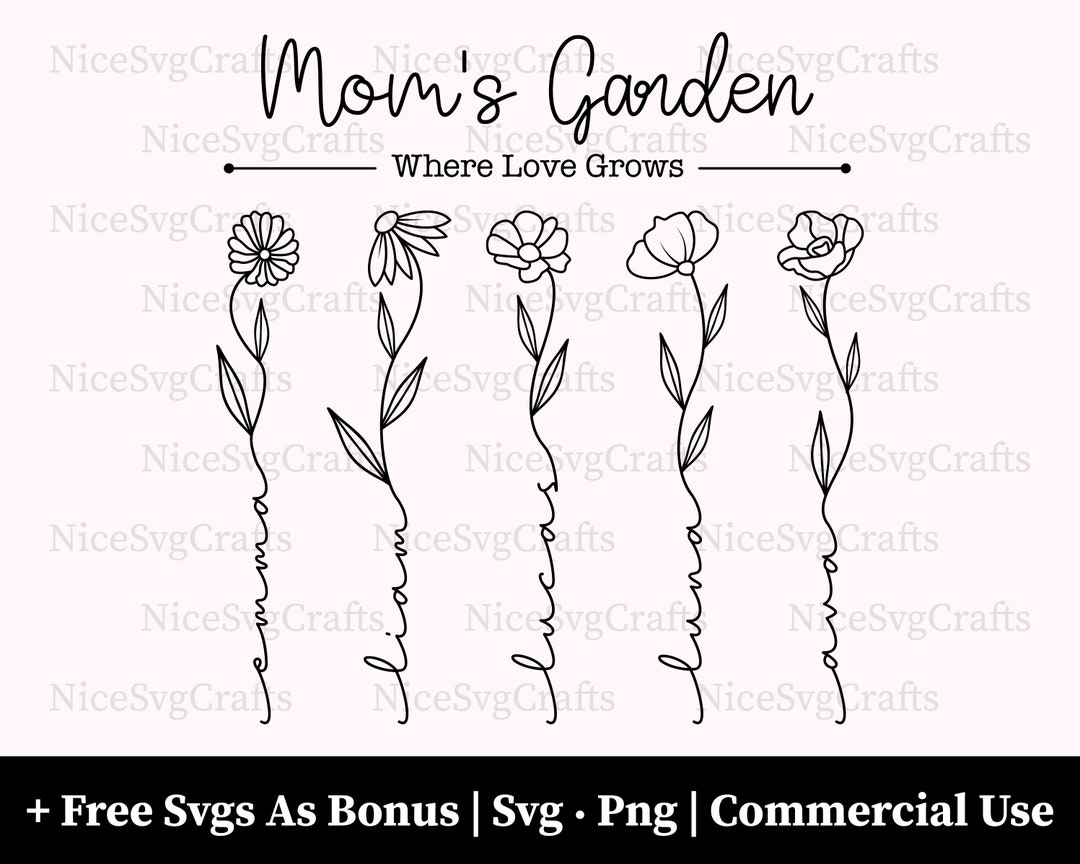 Moms Garden Where Love Grows Svg, Png Files, Gift for Mom Svg ...