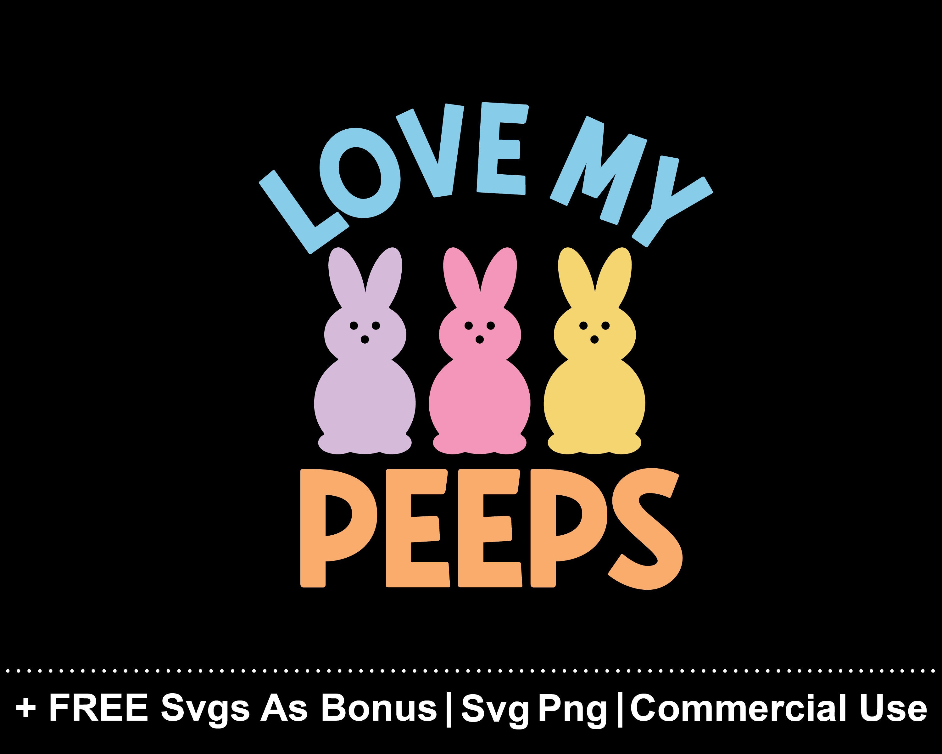 Easter Peeps Svg, Kids Easter Svg, Easter Bunny Svg, Easter Peeps Png ...