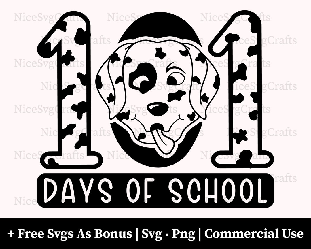 101 Days of School Svg Png Files, School Svg, Student Shirt, Cute Dog ...