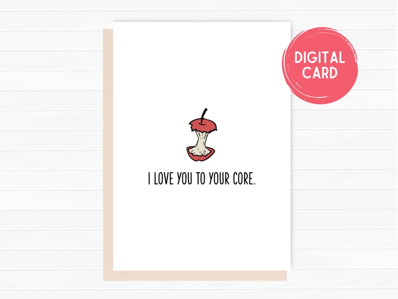 Printable I Love You to Your Core, Apple Greeting Card, Valentine's Day ...