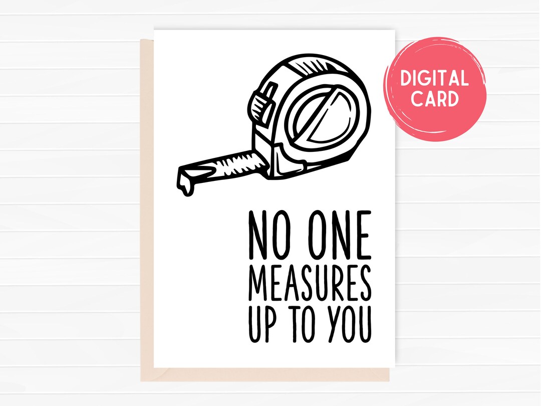 Printable Card, No One Measures up to You, Birthday Card for Dad, Funny ...