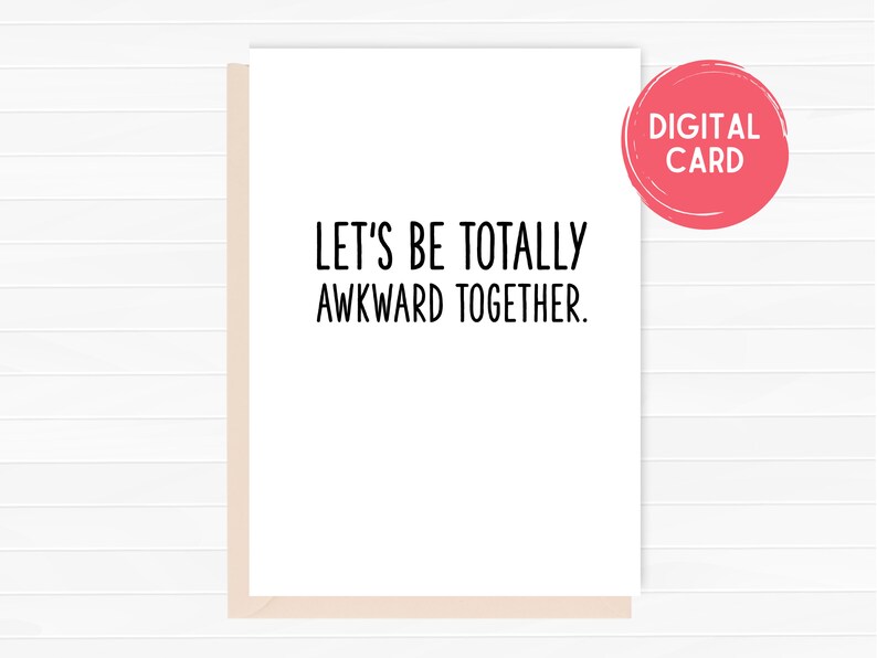 Printable Awkward Love Card, Anniversary Card for Him, Funny Valentine ...