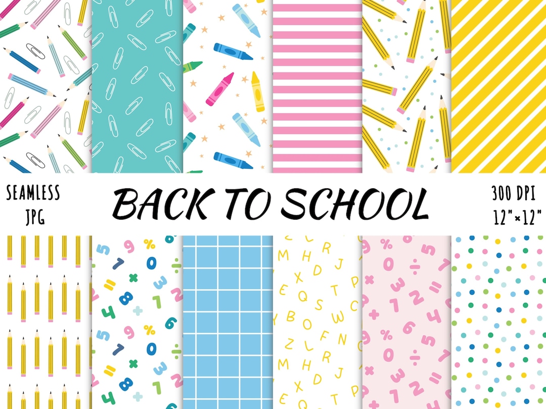 Back to School Seamless Digital Papers, Teacher Student Classroom ...