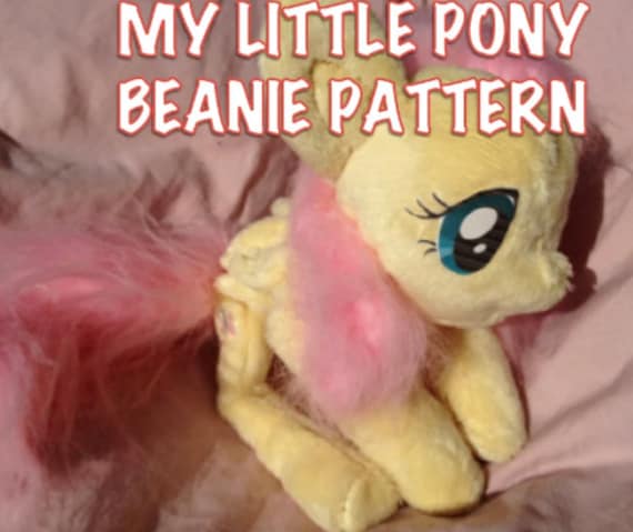 My Little Pony MLP Beanie Plush Teddy Pattern Only | Etsy