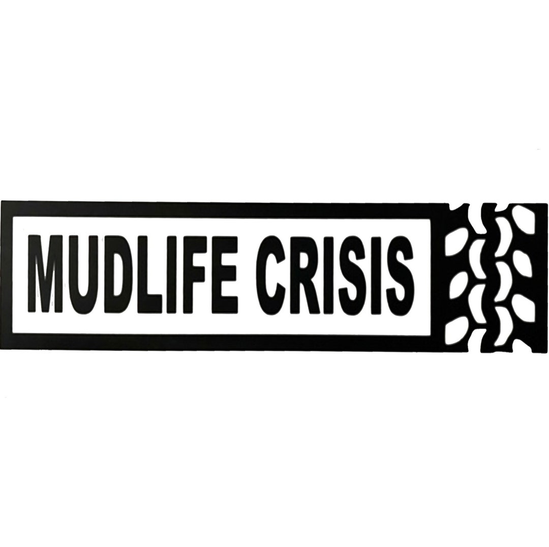 Mud Life Crisis Bumper Sticker, Funny, Decal, Offroad, SUV, Jeep, Pick ...