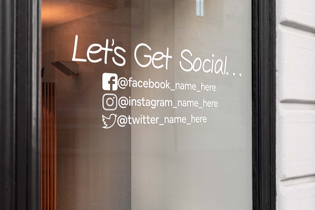 LETS GET SOCIAL - Social Media Tag Name Business Shop Owner Window Door ...