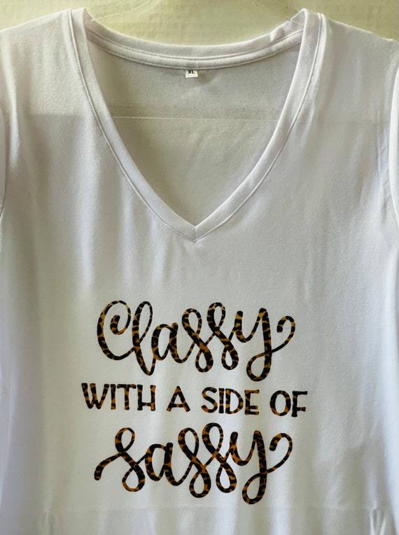Classy With A Side Of Sassy T Shirt Etsy