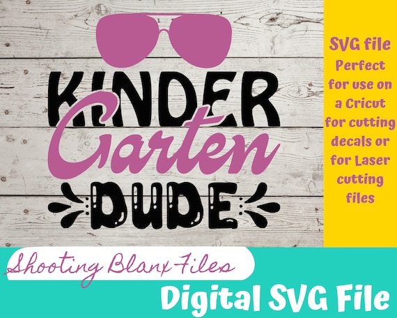 Kindergarten Dude SVG File Perfect for Cricut Cameo or | Etsy