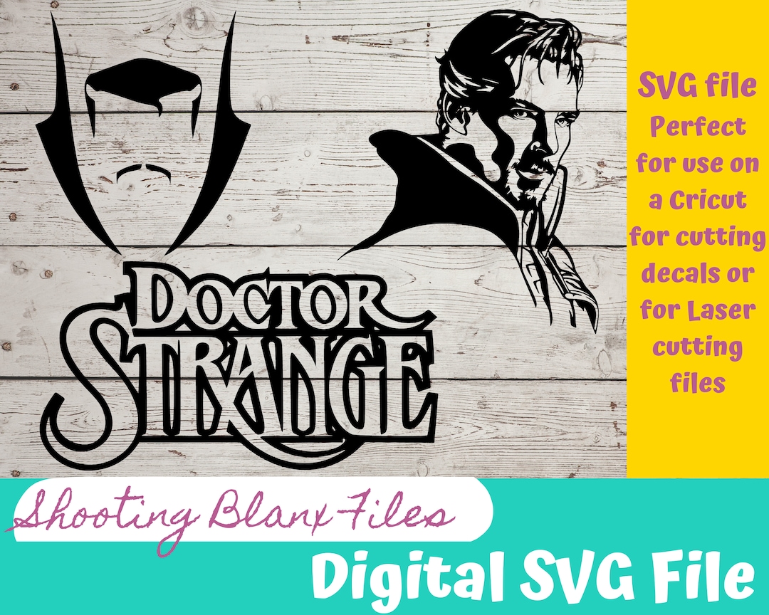Doctor Strange SVG File: Super Hero Cricut, Glowforge (digital Download ...