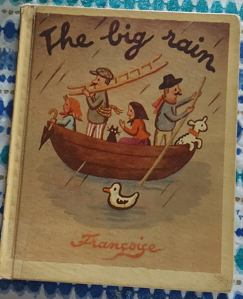 Vintage 1961 the Big Rain Children's Book by Francoise Library Cloth ...
