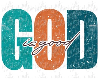 God is Good PNG, Easter PNG, Bible Verse Png, Jesus Sublimation ...