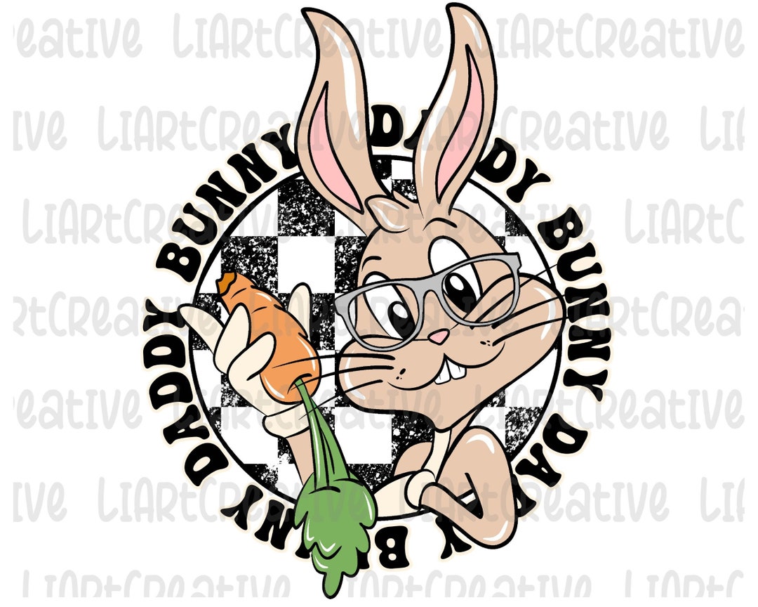 Daddy Bunny PNG, Easter Bunny Dad Png, Easter Papa Glasses Sublimation ...