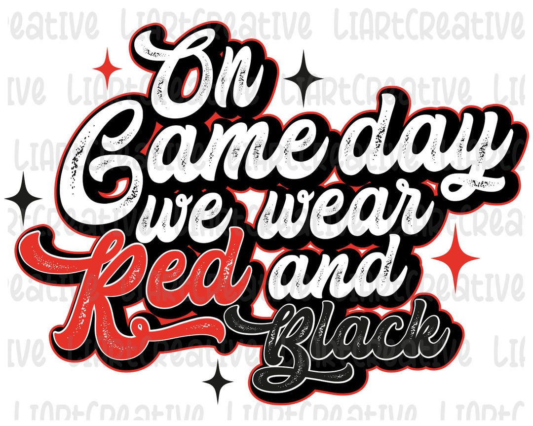 On Game Day We Wear Red and Black Png, Sport Game Season Black and Red ...