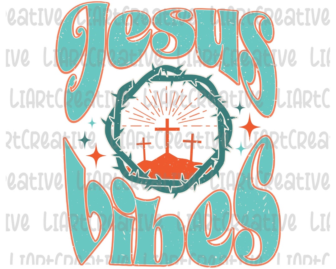 Jesus Vibes PNG, Jesus Sublimation Png Design, Religion Png, Christian ...