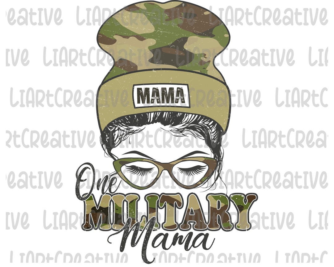 One Military Mama Messy Bun Hat PNG Mama Army Sublimation Png - Etsy