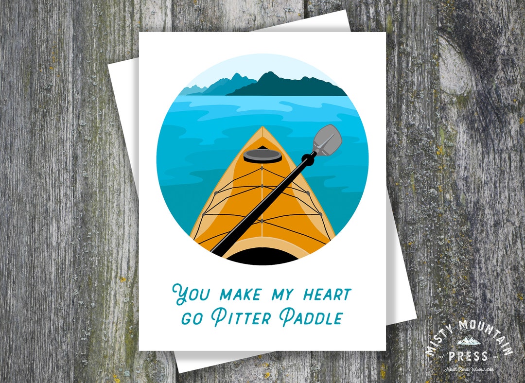 Kayak Anniversary Card, Pitter-paddle, Kayakers Valentine, Love and ...