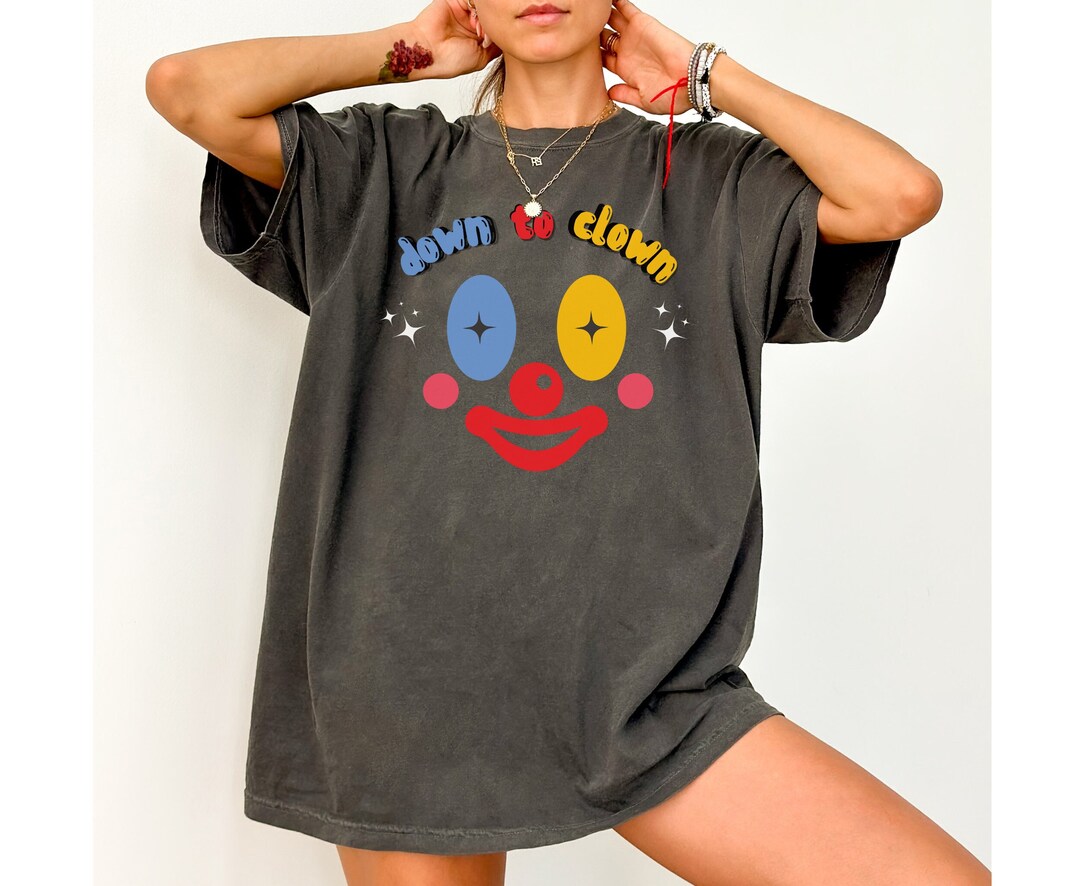 Clowncore Shirt, Down to Clown Shirt, Clown Shirt, Kidcore, Clown Face ...