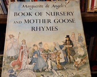 Marguerite De Angeli's Vintage Book of Nursery and Mother Goose Rhymes ...