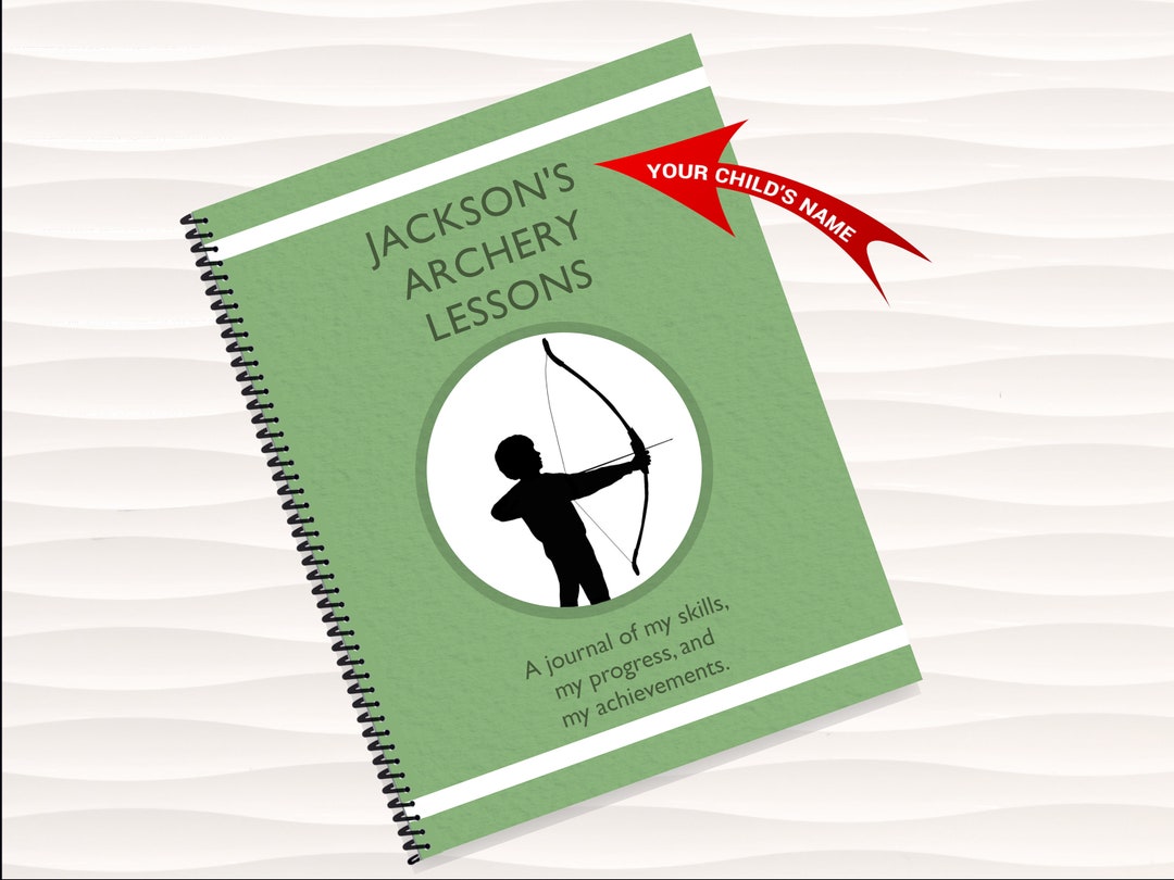 ARCHERY JOURNAL PERSONALIZED Archery Gifts for Kids in Archery Lessons ...