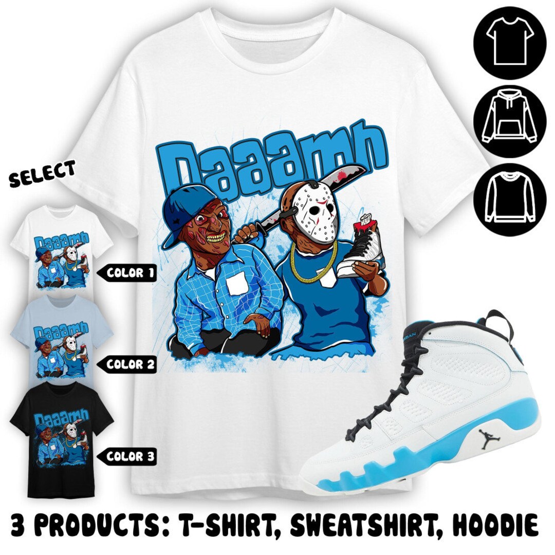 Daaamn Friday the 13th Unisex Tees Jordan 9 Powder Blue Light Blue Cartoon 90s Sweatshirt to ...