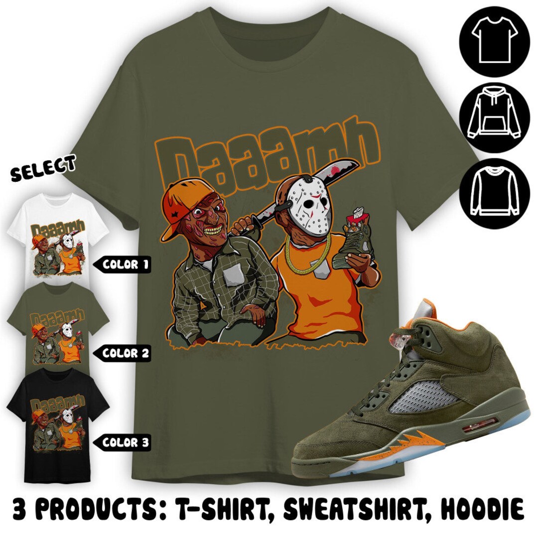 Daaamn Friday the 13th Unisex Tees Jordan 5 Olive Military Green ...