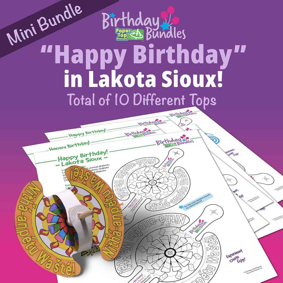Happy Birthday in Lakota Sioux – Mini Birthday Bundle – Paper Top ...