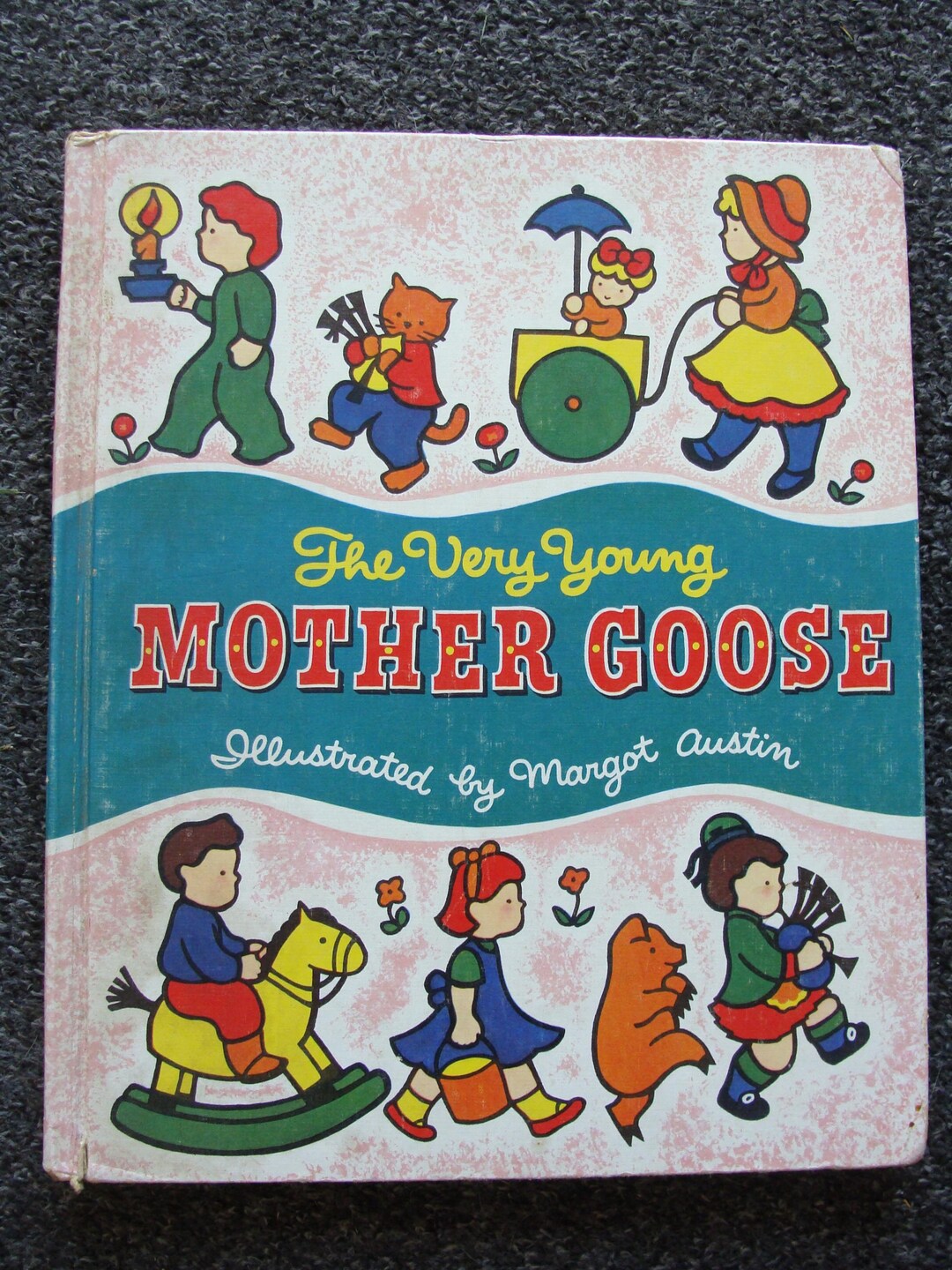 The Very Young Mother Goose Book of Nursery Rhymes, Illustrated by ...