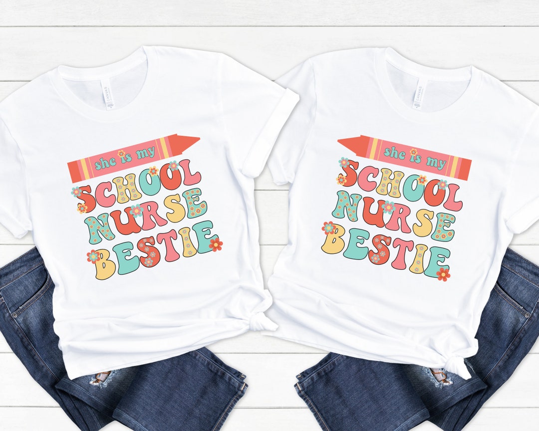 School Nurse Bestie Shirts, Nurse Besties, Nurse Friend Shirt, Matching ...