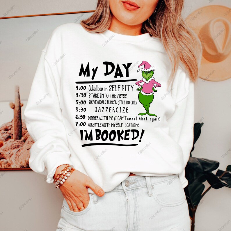 My Day Grinch SVG Grinch Schedule PNG Im Booked SVG Cricut - Etsy