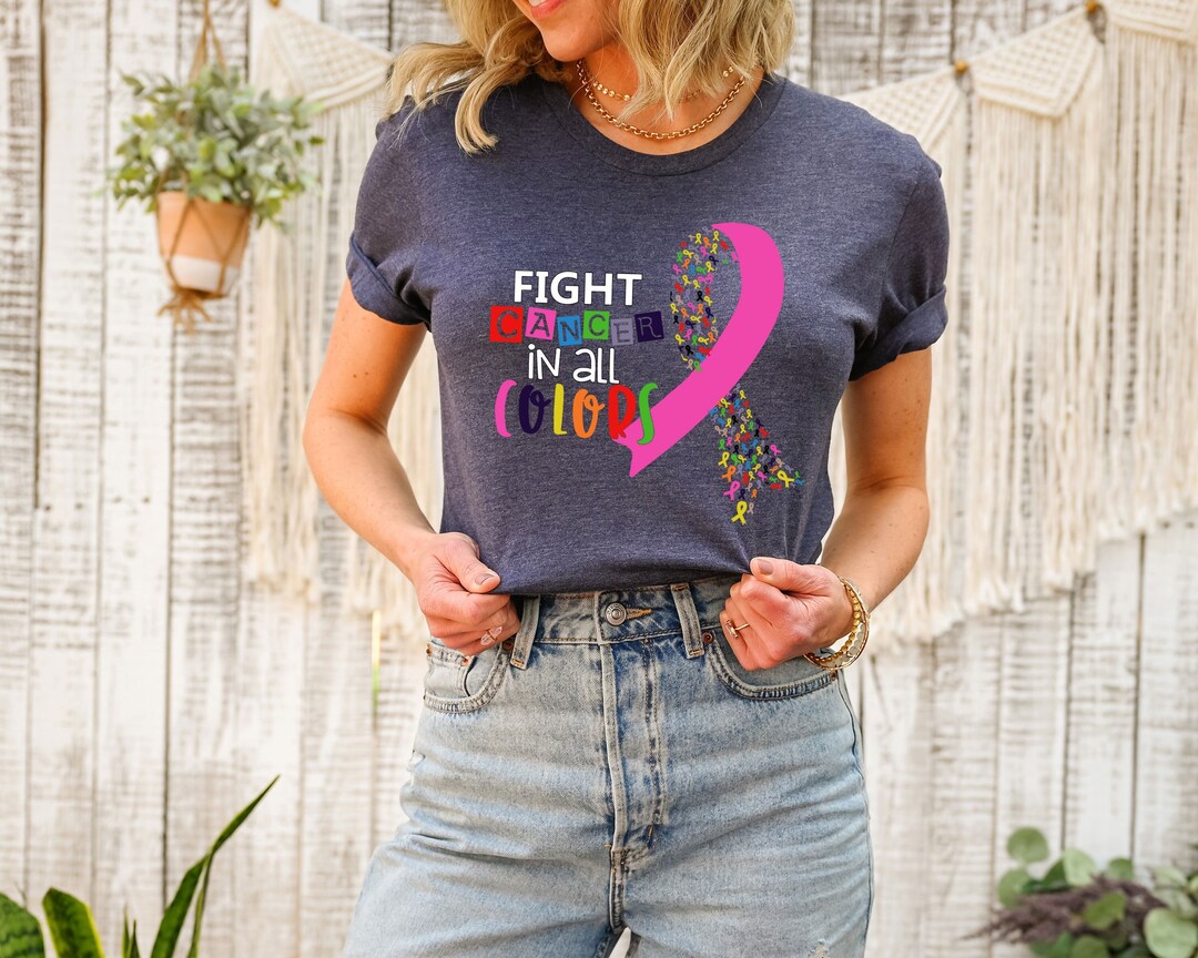 Cancer in All Colors Shirt, Cancer Support T-shirt, All Colors Ribbon ...