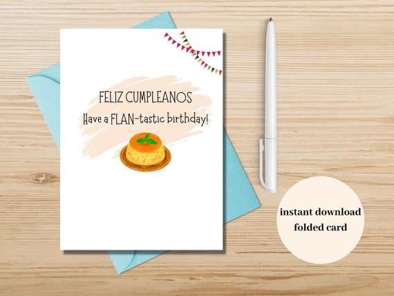 Feliz Cumpleanos Have A Flan-tastic Birthday Flan Birthday - Etsy