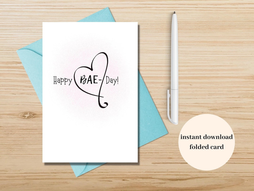 Bae Birthday Card, Happy Bae-day Card for Bae, Blank Inside Card, 5x7 ...