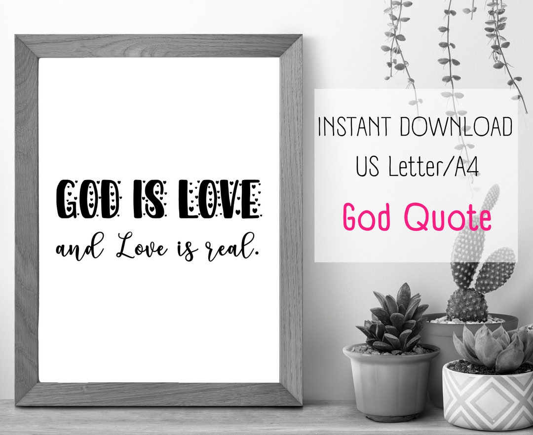Wall Poster 'god is Love' Quote | Instant Download Print From Home - Etsy