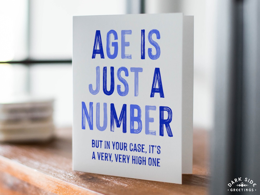 Funny Birthday, Age is Just a Number, Happy Birthday, Snarky Birthday ...