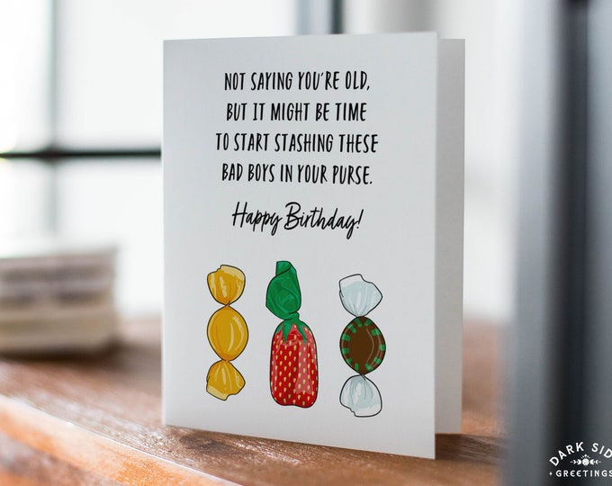 Funny Birthday Card, Old Lady Candy in Purse Card, Getting Older ...