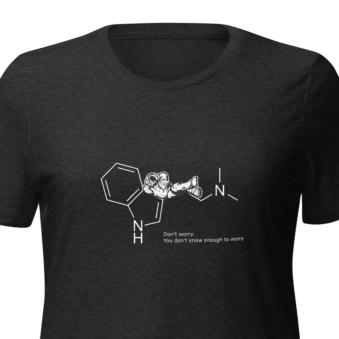 Astronaut Chill on DMT Molecule With Terrence Mckenna Quote Womens ...