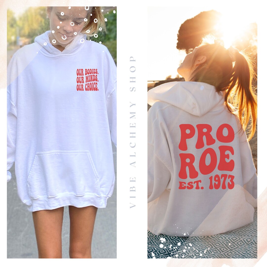 Pro Roe Reproductive Rights Oversized Hoodie, Pro Choice Hooded ...