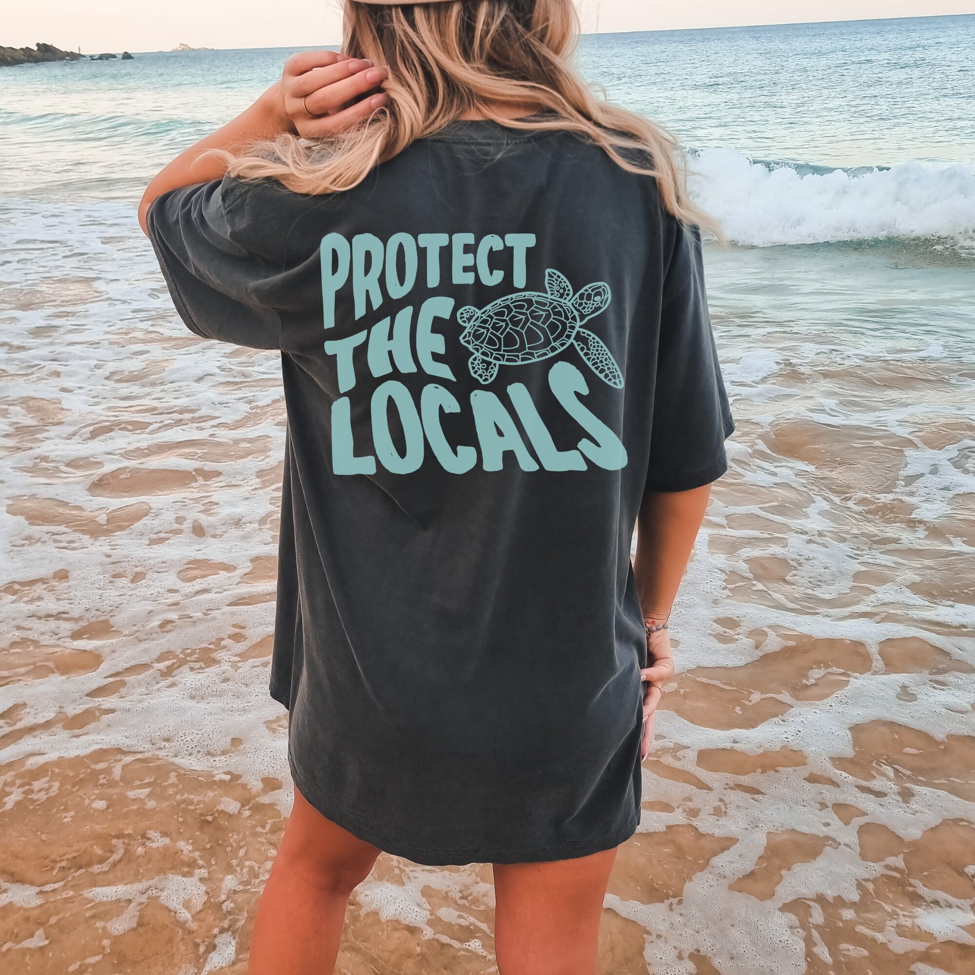 Protect the Locals Sea Turtle Shirt Save the Ocean Shirt - Etsy