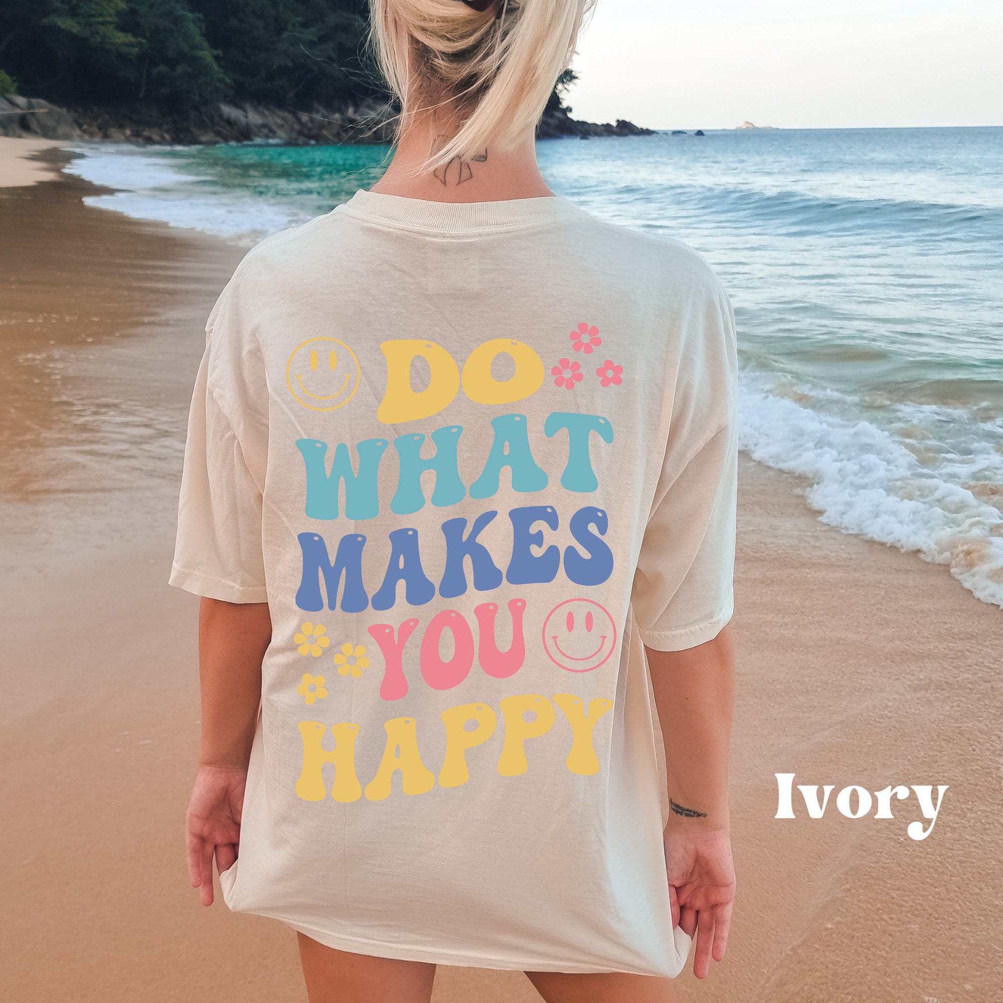 Do What Makes You Happy Tshirt Oversized Tee, Preppy Tops for Teens ...