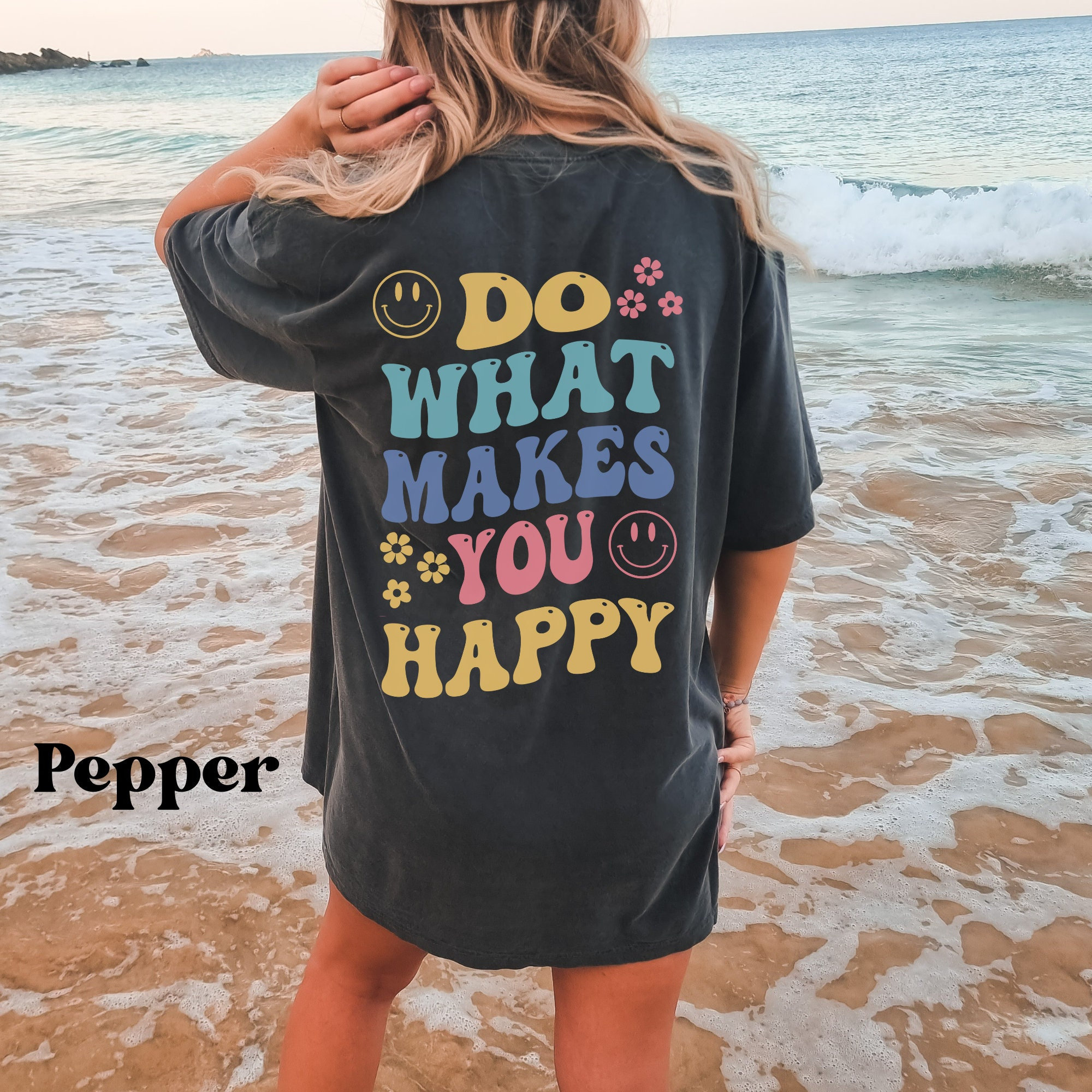 Do What Makes You Happy Tshirt Oversized Tee, Preppy Tops for Teens ...