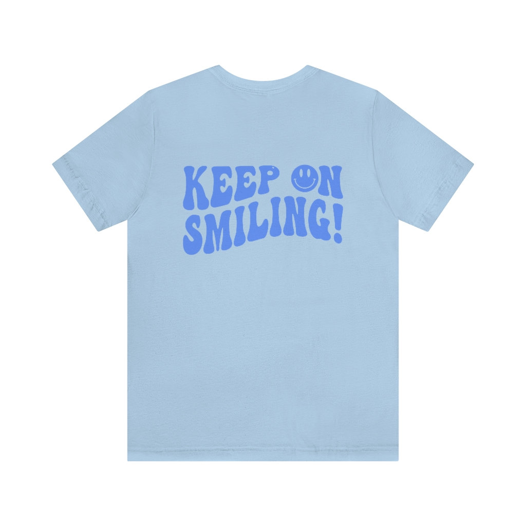 Keep on Smiling Oversized Tee Shirt, Words on Back Tee, Smile Face ...