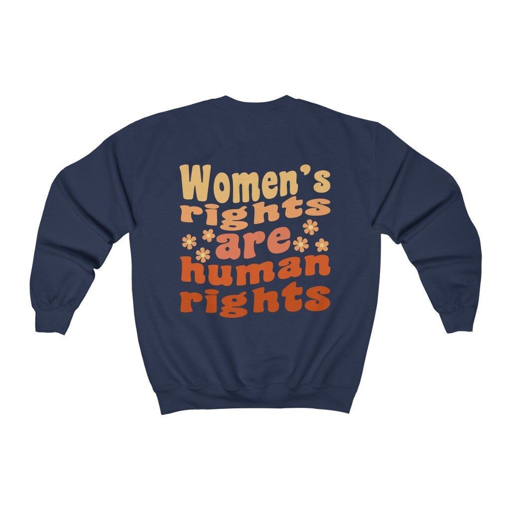 Women's Rights Are Human Rights Pro Roe Oversized Crewneck Sweatshirt ...