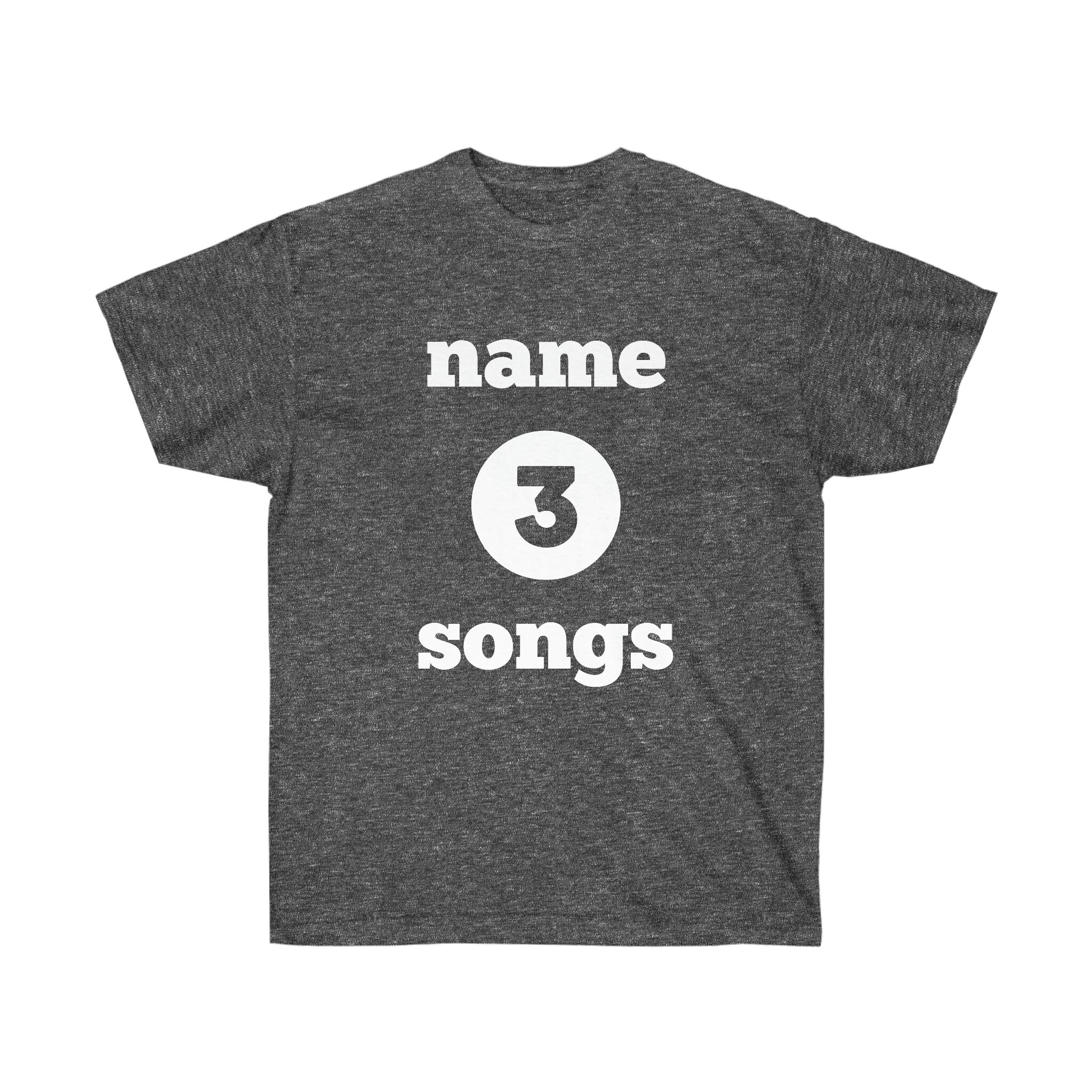 Name 3 Songs - Band Tshirt - Etsy