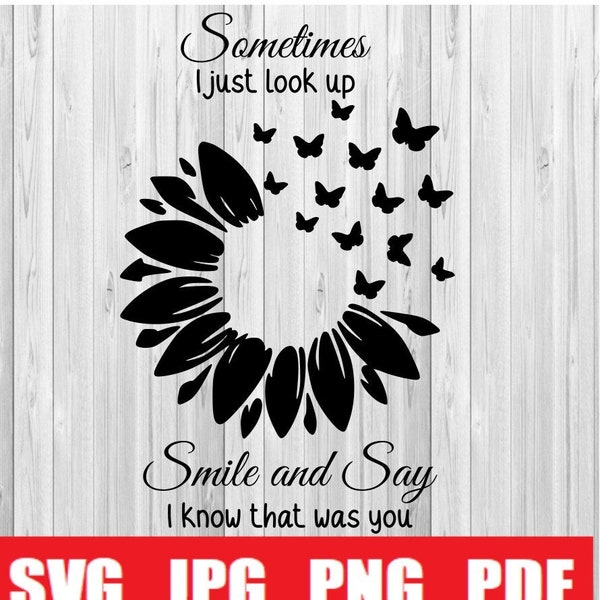 Sometimes I Just Look Up, Smile, and Say I Know That Was You - Etsy