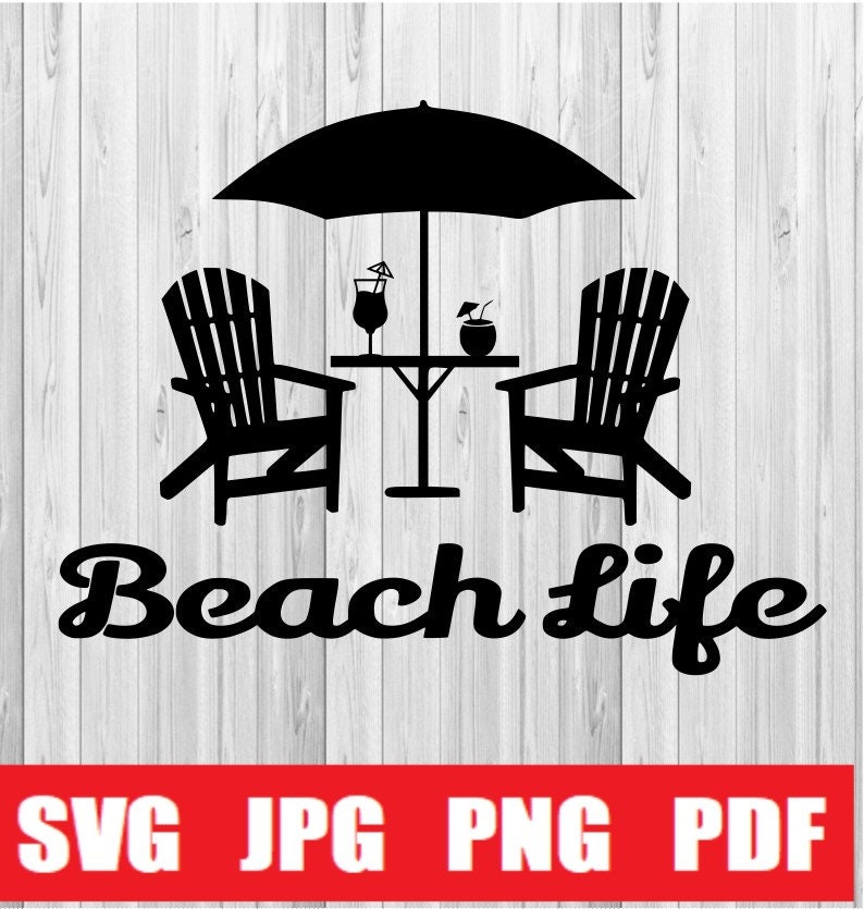 Beach Life SVG File Cricut File Silhouette File - Etsy
