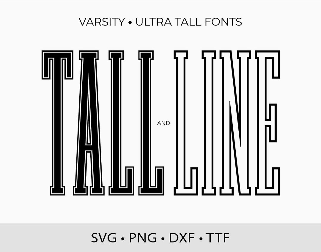 Varsity Fonts Ultra Tall TTF SVG DXF Ultra Tall Fonts Sport Fonts for ...