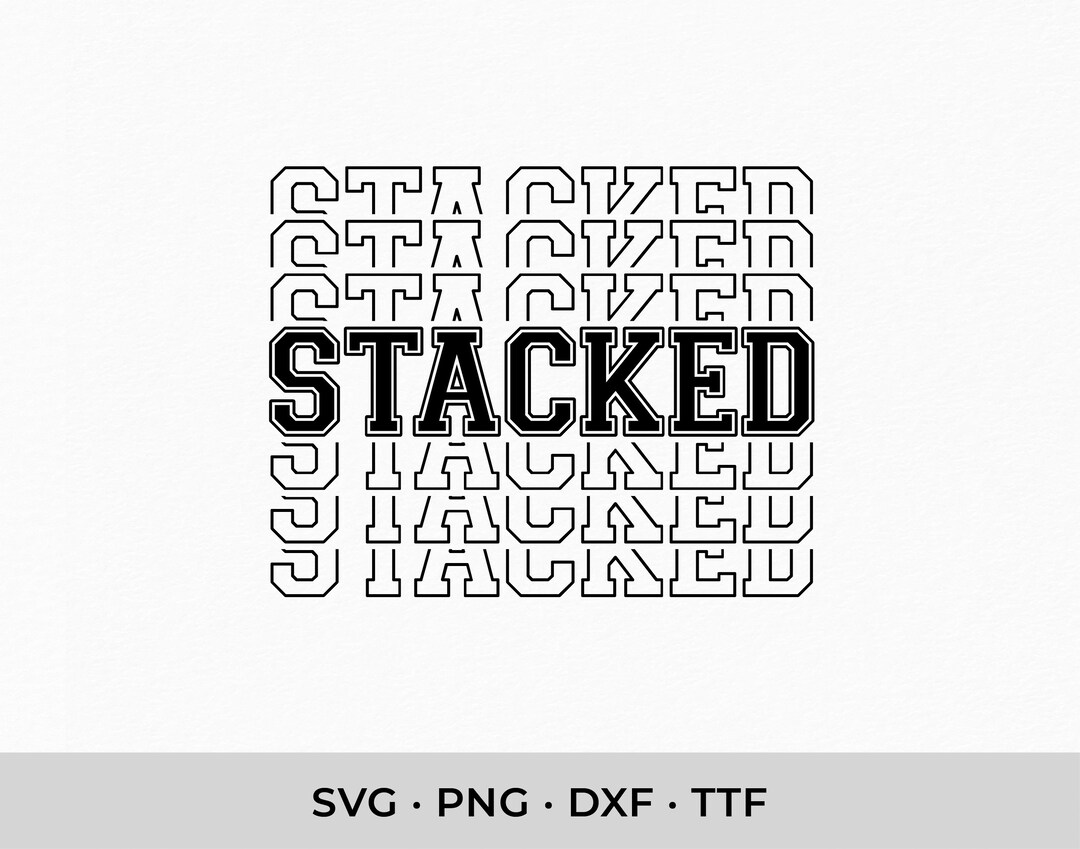 Stacked Font TTF SVG Stacked Varsity Font for Cricut Font Svg Mirror ...